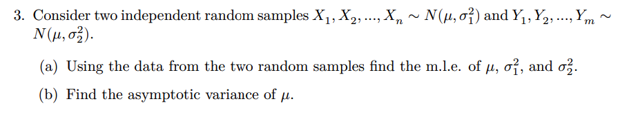 3. Consider two independent random samples | Chegg.com