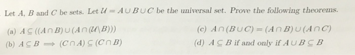 Solved Let 4. D and C be sets. Let Union = A Union B Union C | Chegg.com