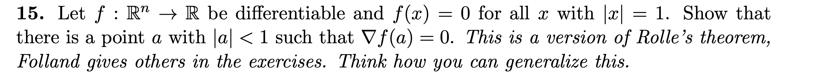 Solved 15. Let f:Rn→R be differentiable and f(x)=0 for all x | Chegg.com