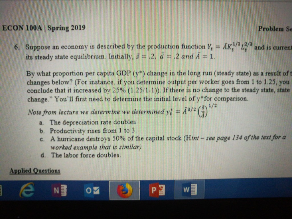 ECON 100A | Spring 2019 Problem Se 6. Suppose an | Chegg.com