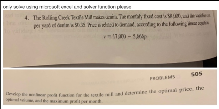 Solved PLEASE SOLVE USING EXCEL AND SOLVER FUNCTION. DO NOT | Chegg.com