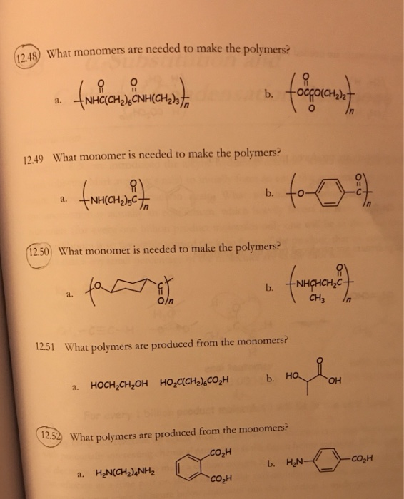 Solved 1248 What monomers are needed to make the polymers? | Chegg.com