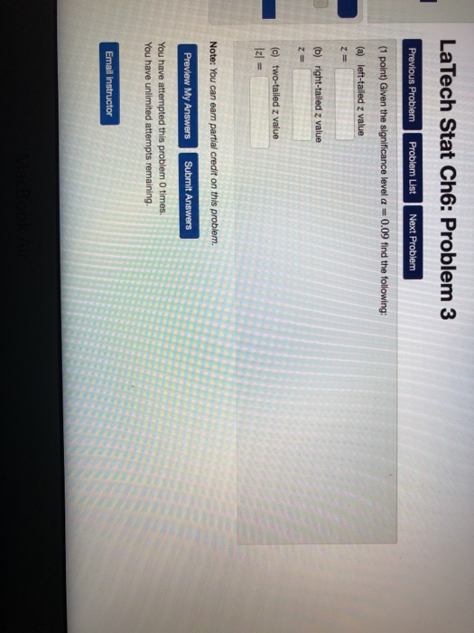 Solved LaTech Stat Ch6: Problem 3 (1 point) Given the | Chegg.com