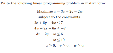Solved Write the following linear programming problem in | Chegg.com