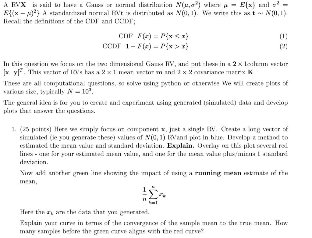 Solved A RVX is said to have a Gauss or normal distribution | Chegg.com