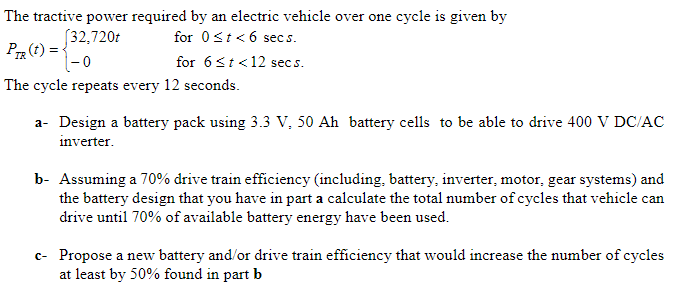 The tractive power required by an electric vehicle | Chegg.com