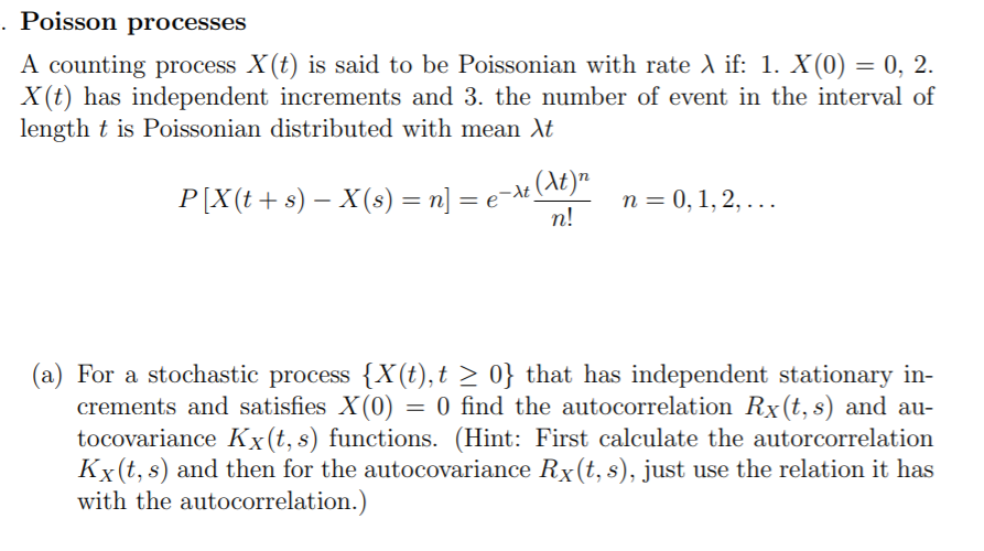 Solved . Poisson processes A counting process X(t) is said | Chegg.com