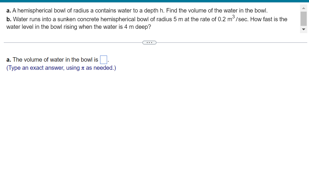 Solved a. A hemispherical bowl of radius a contains water to | Chegg.com