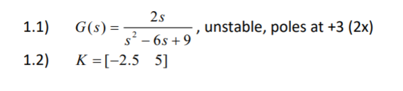Solved Question 1 (2 marks) Given the state variable | Chegg.com