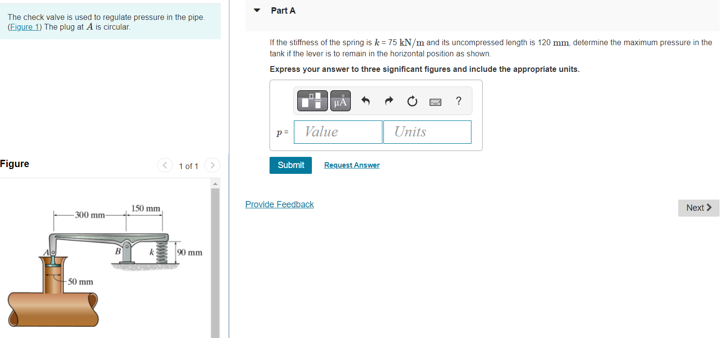 Solved The check valve is used to regulate pressure in the | Chegg.com