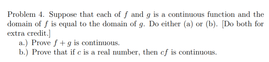 Solved Problem 4. Suppose that each of f and g is a | Chegg.com