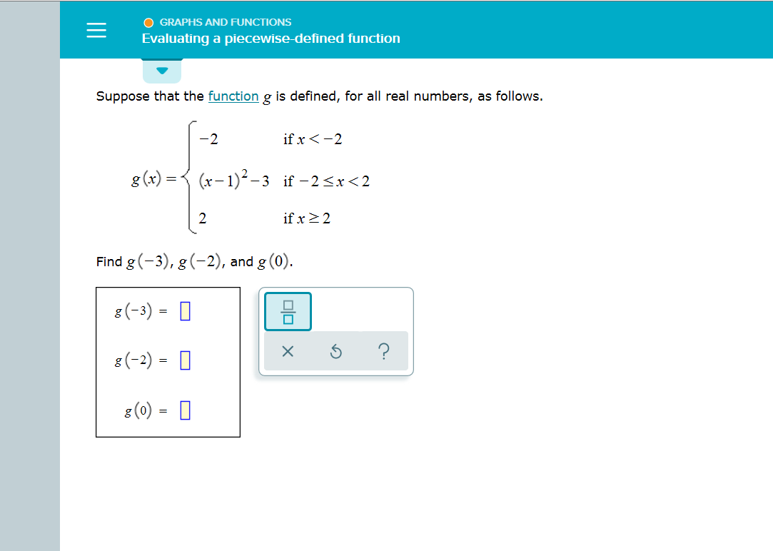 Solved OGRAPHS AND FUNCTIONS Evaluating a piecewise-defined | Chegg.com