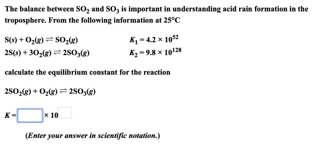 Solved The balance between SO2 and SO3 is important in | Chegg.com