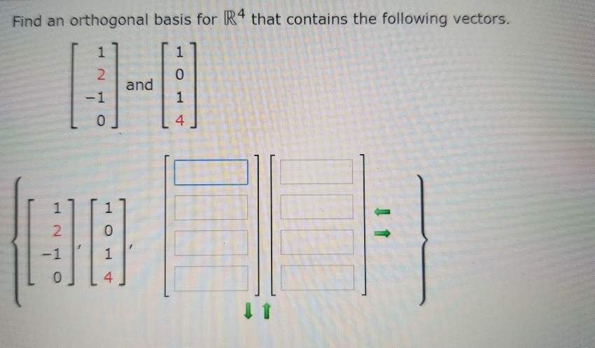 Solved Find an orthogonal basis for R4 that contains the | Chegg.com