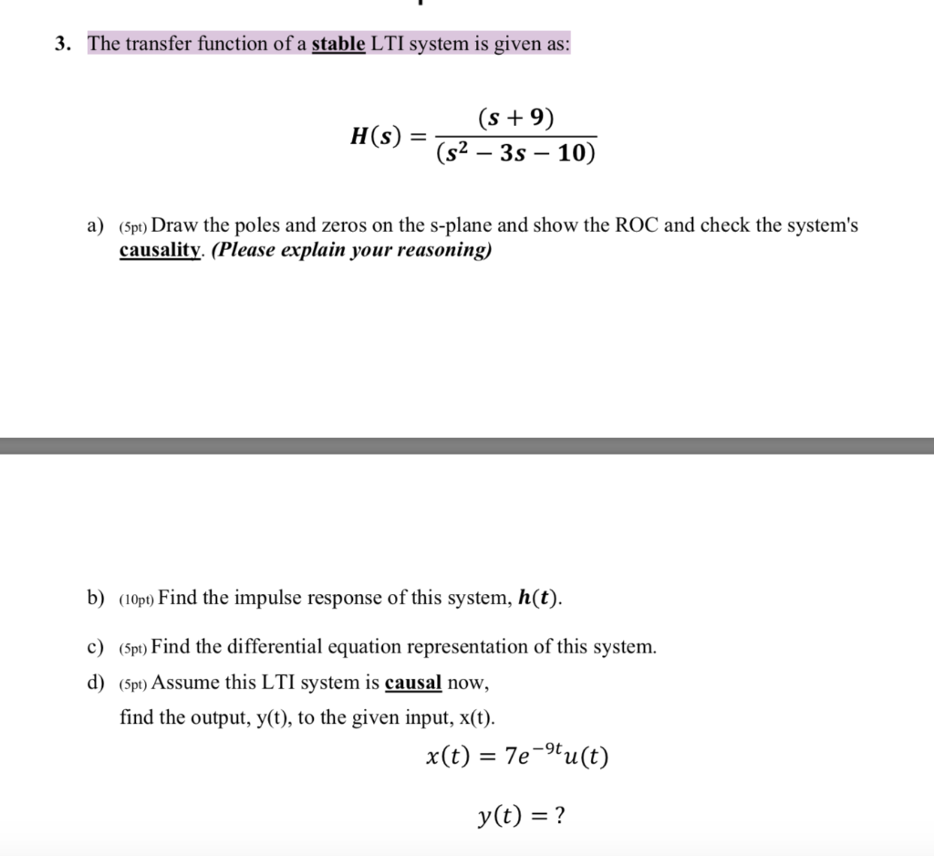 Solved 3. The transfer function of a stable LTI system is | Chegg.com