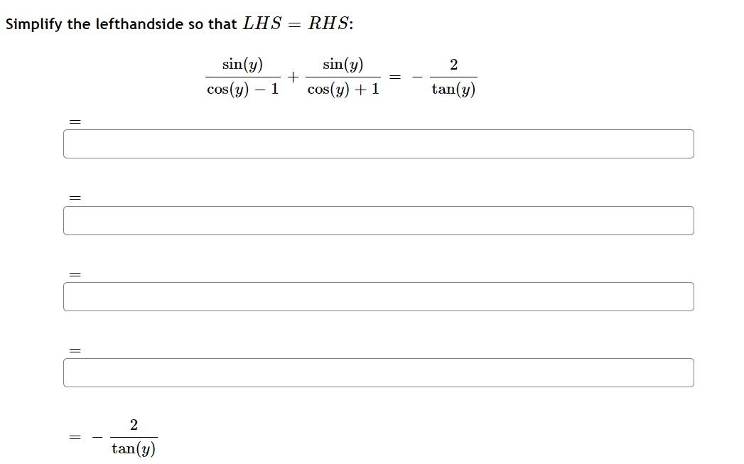 Solved Simplify the lefthandside so that LHS=RHS : | Chegg.com