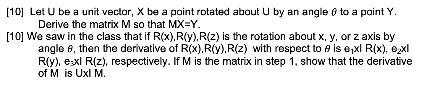 Solved 10] Let U be a unit vector, X be a point rotated | Chegg.com