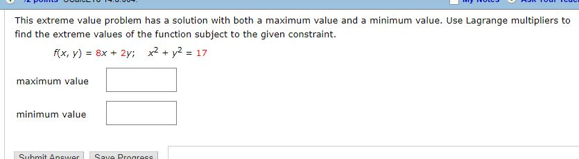 Solved This extreme value problem has a solution with both a | Chegg.com