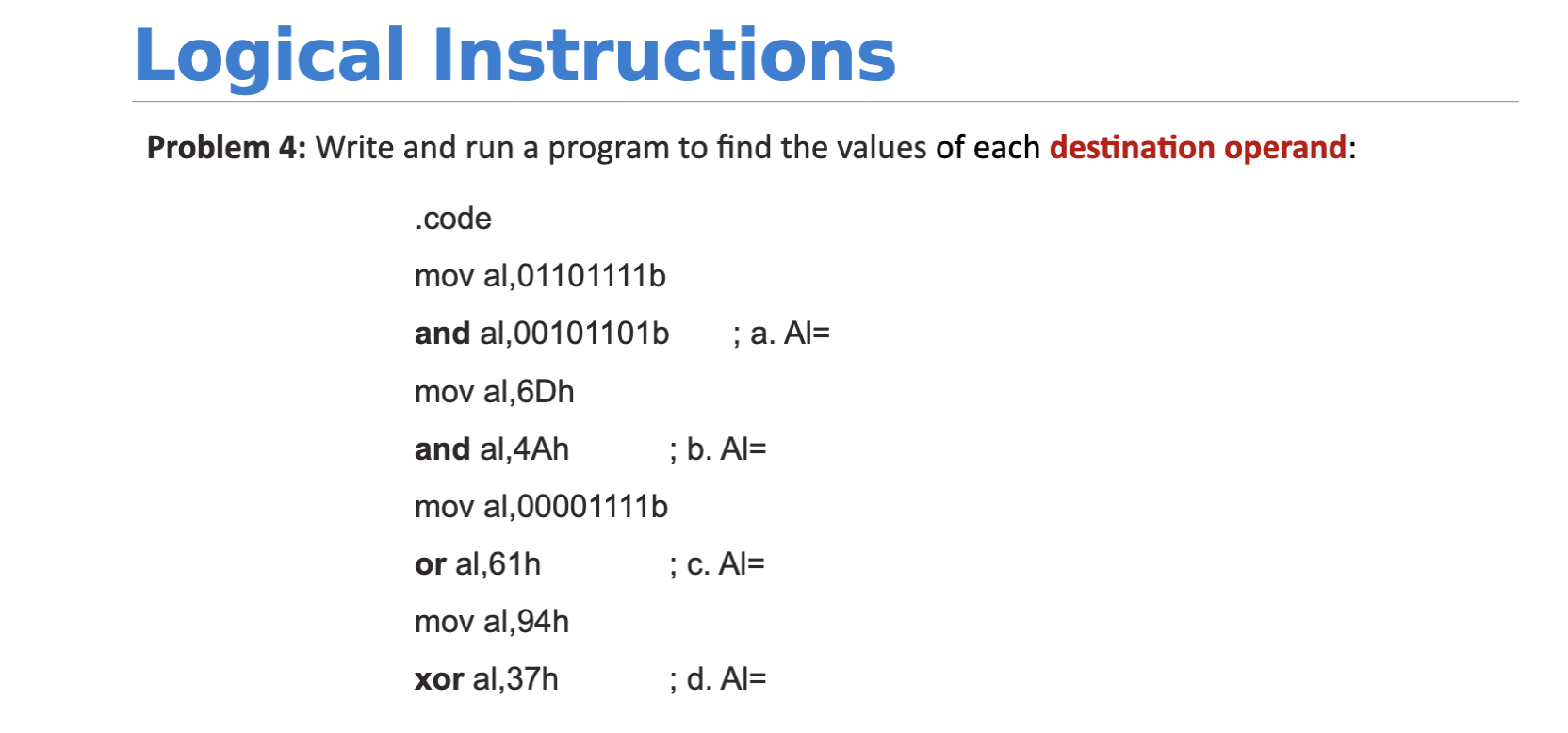 Solved Logical Instructions Problem 4: Write and run a | Chegg.com
