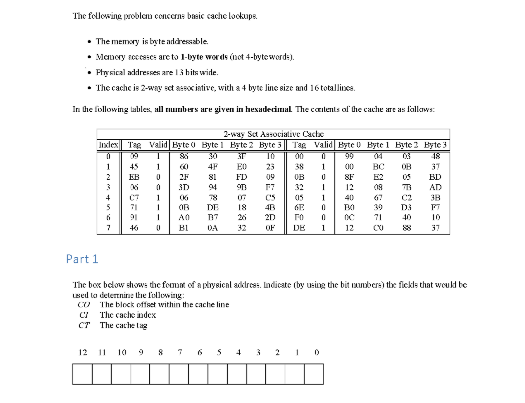 Solved The following problem concerns basic cache lookups. • | Chegg.com