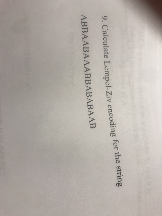 9. Calculate Lempel-Ziv encoding for the string | Chegg.com