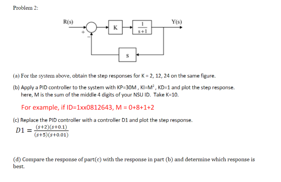 Solved Problem 2: (a) For the system above, obtain the step | Chegg.com