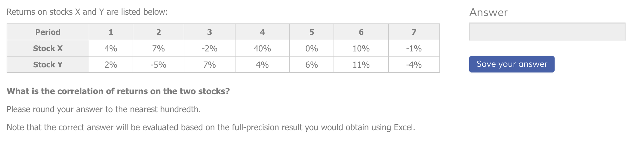 Solved Returns on stocks X and Y are listed below: What is | Chegg.com
