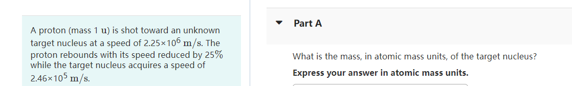Solved What is the mass, in atomic mass units, of the target | Chegg.com