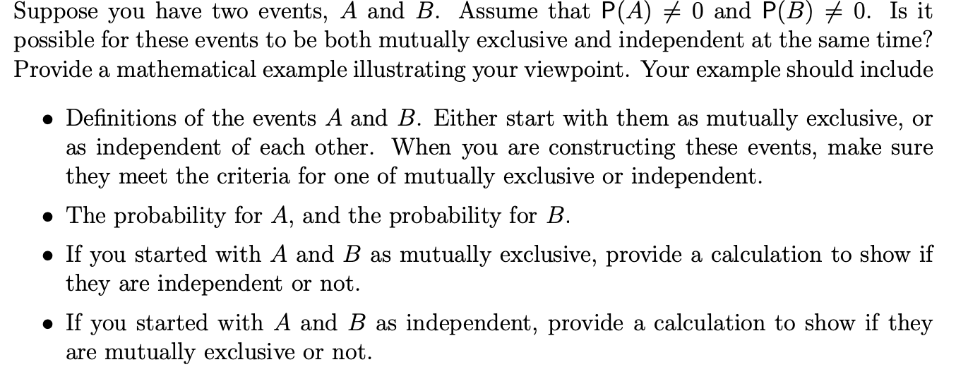 Solved Suppose you have two events, A and B. Assume that | Chegg.com
