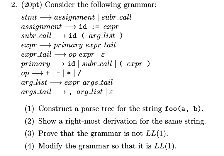 Solved 2. (20pt) Consider the following grammar: stmt → | Chegg.com