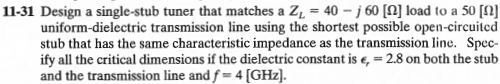 11-31 Design a single-stub tuner that matches a 2 = | Chegg.com