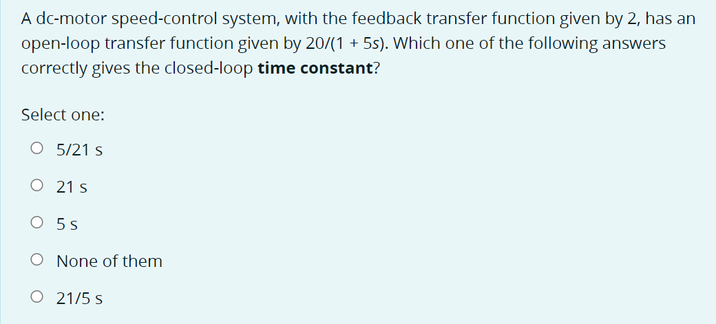 Solved A dc-motor speed-control system, with the feedback | Chegg.com