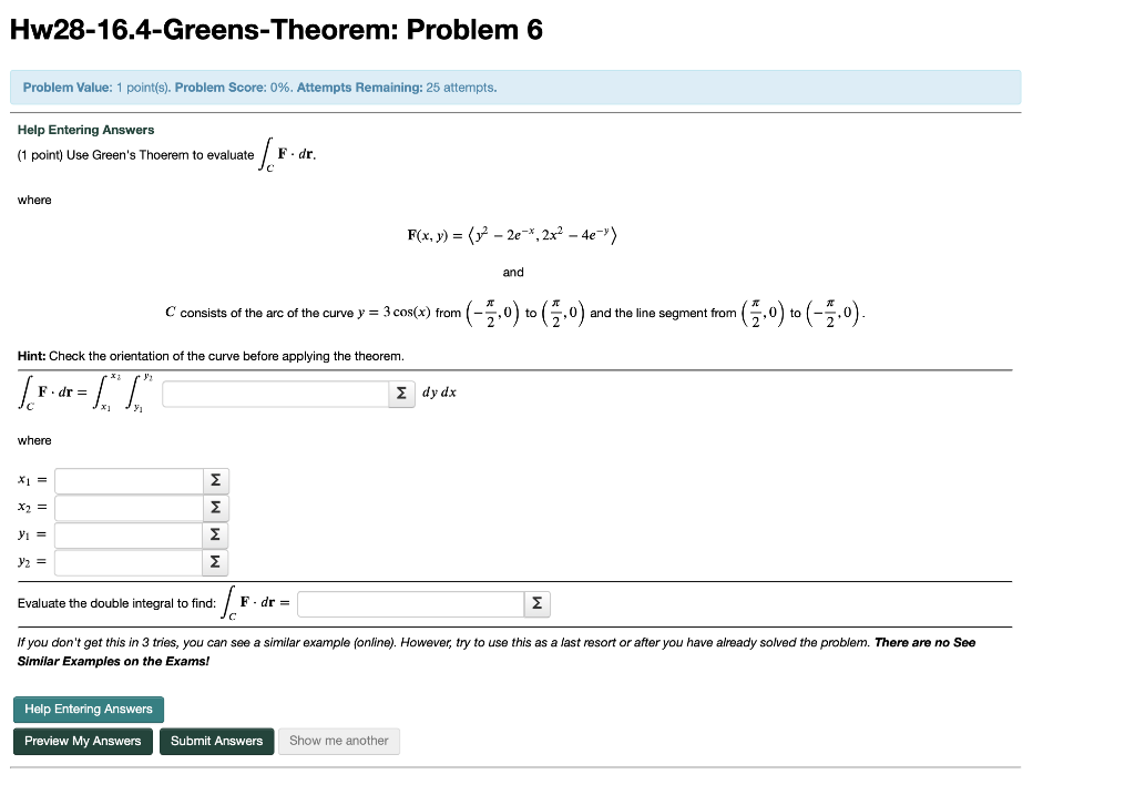 Solved Hw28-16.4-Greens-Theorem: Problem 6 Problem Value: 1 | Chegg.com
