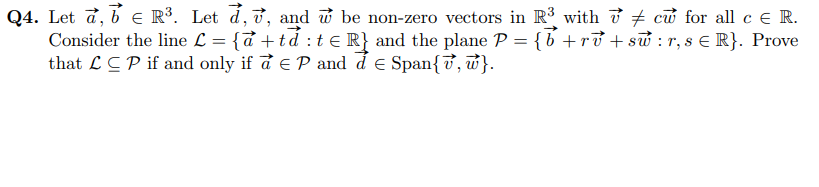 Solved 4. Let a,b∈R3. Let d,v, and w be non-zero vectors in | Chegg.com