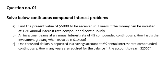 Solved Question no. 01 Solve below continuous compound | Chegg.com