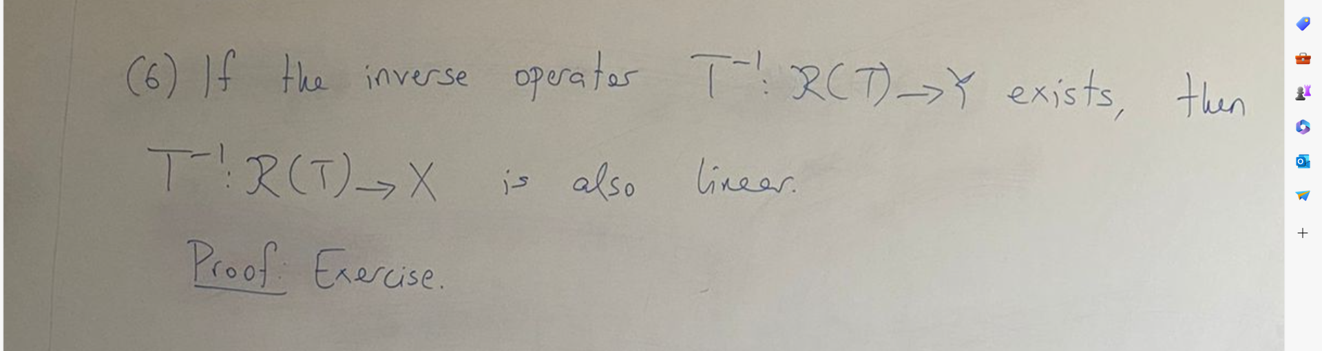 Solved (6) If the inverse operater T−1:R(T)→Y exists, then | Chegg.com