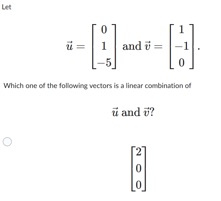 Solved Letvec(u)=[01-5] ﻿and vec(v)=[1-10]Which one of the | Chegg.com