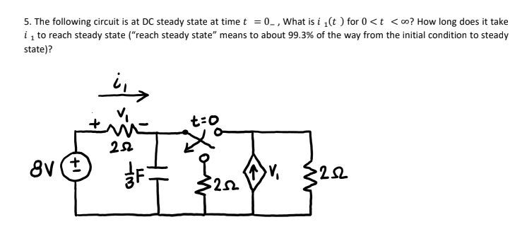 Solved 5. The following circuit is at DC steady state at | Chegg.com