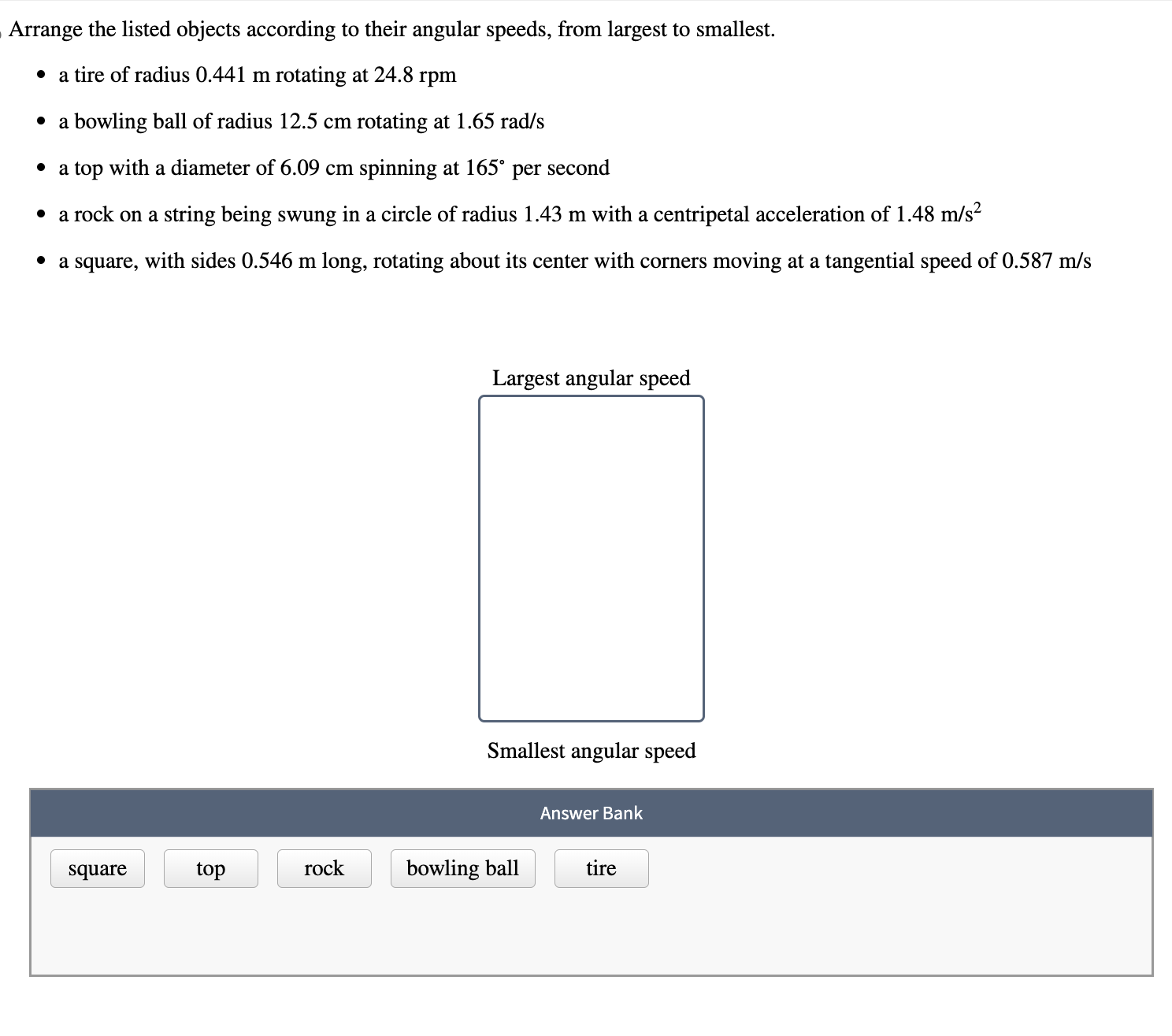 Solved Arrange the listed objects according to their angular | Chegg.com