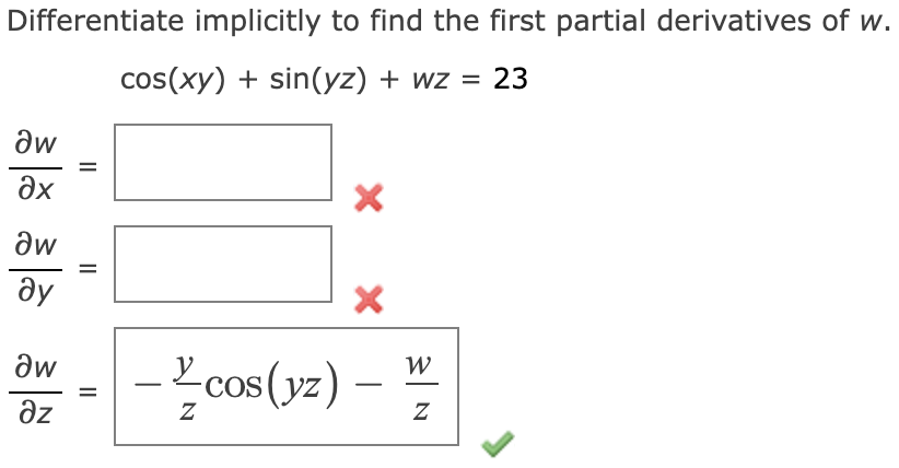 Solved Differentiate implicitly to find the first partial | Chegg.com