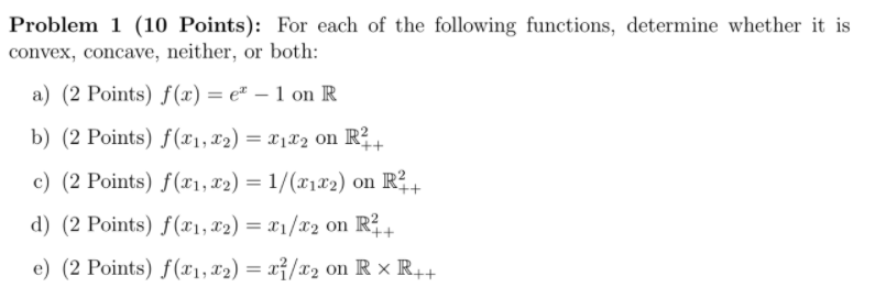 Solved Problem 1 (10 Points): For each of the following | Chegg.com