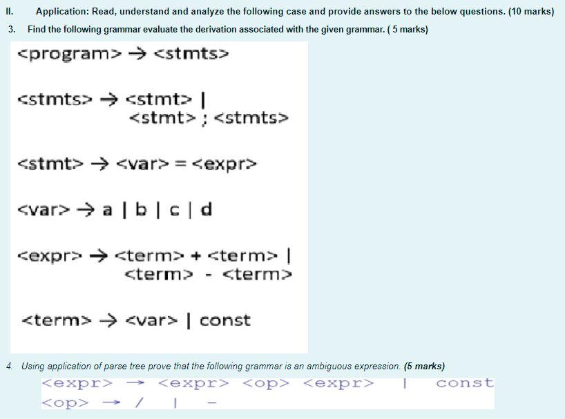 Solved II. Application: Read, understand and analyze the | Chegg.com