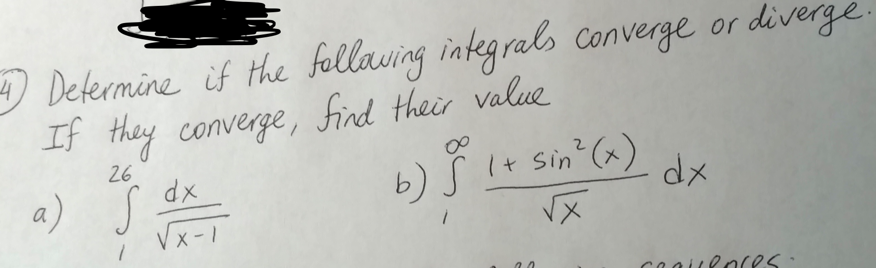 Solved 9) Determine if the following integrals converge or | Chegg.com