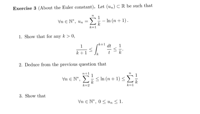 Solved Exercise 3 (About the Euler constant). Let (un) C R | Chegg.com