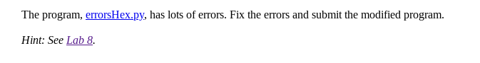 The program, errors Hex.py, has lots of errors. Fix | Chegg.com