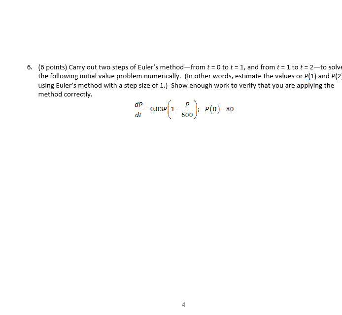 Solved Carry out two steps of Euler’s method—from t = 0 to t | Chegg.com