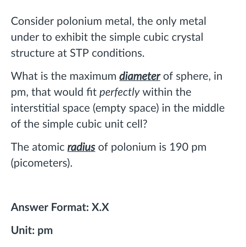 Solved Consider polonium metal, the only metal under to | Chegg.com