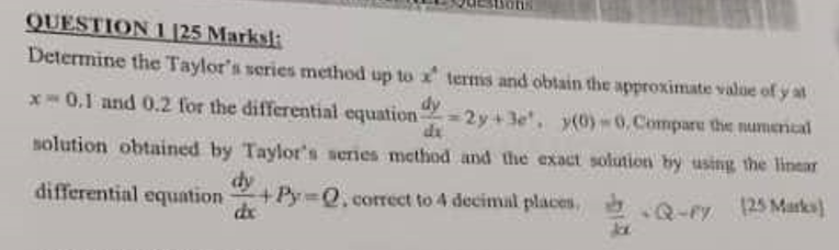 Solved QUESIION 1 125 Marksli Determine the Taylor's series | Chegg.com