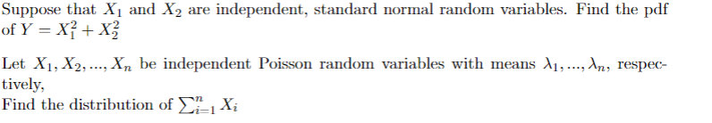 Solved Suppose that X1 and X2 are independent, standard | Chegg.com