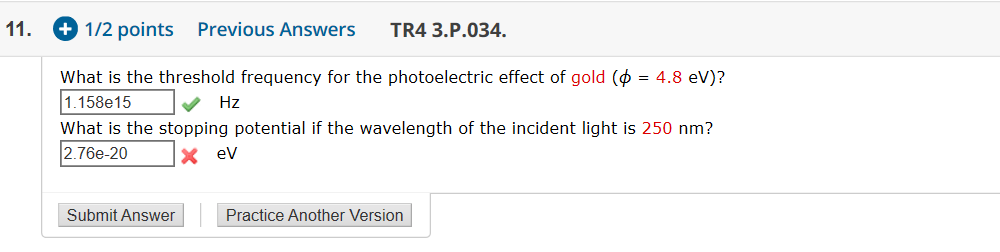 Solved What is the threshold frequency for the photoelectric | Chegg.com